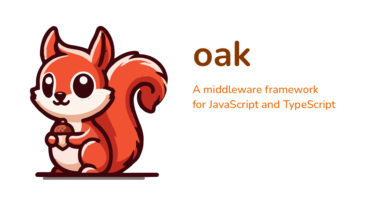 oak: a middleware framework